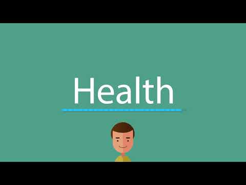 How to pronounce Health