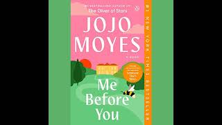Me Before You: A Novel Audiobook by Jojo Moyes