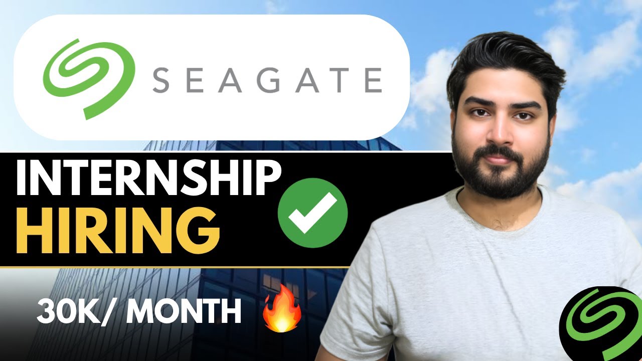 Seagate Hiring Interns🔥Apply Now | Complete Guide