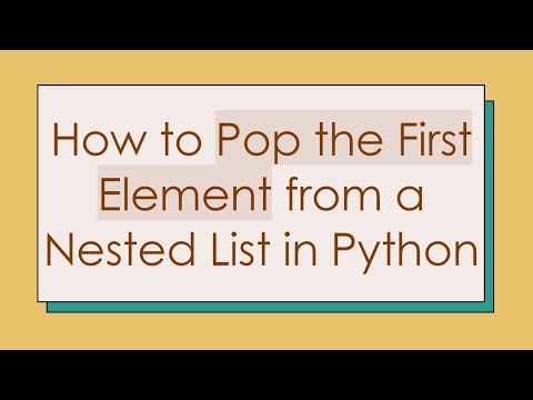 How to Pop the First Element from a Nested List in Python