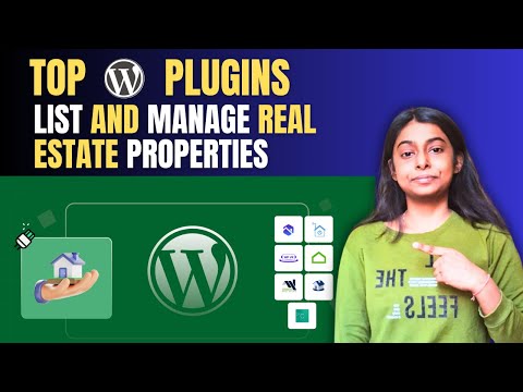 Top WordPress Plugins to List and Manage Real Estate Properties