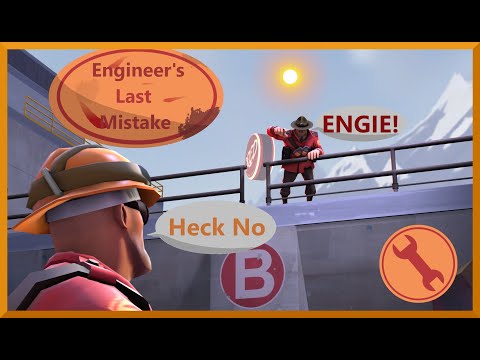 Steam Community :: Video :: (TF2 SFM Animation) Engineer's Last Mistake