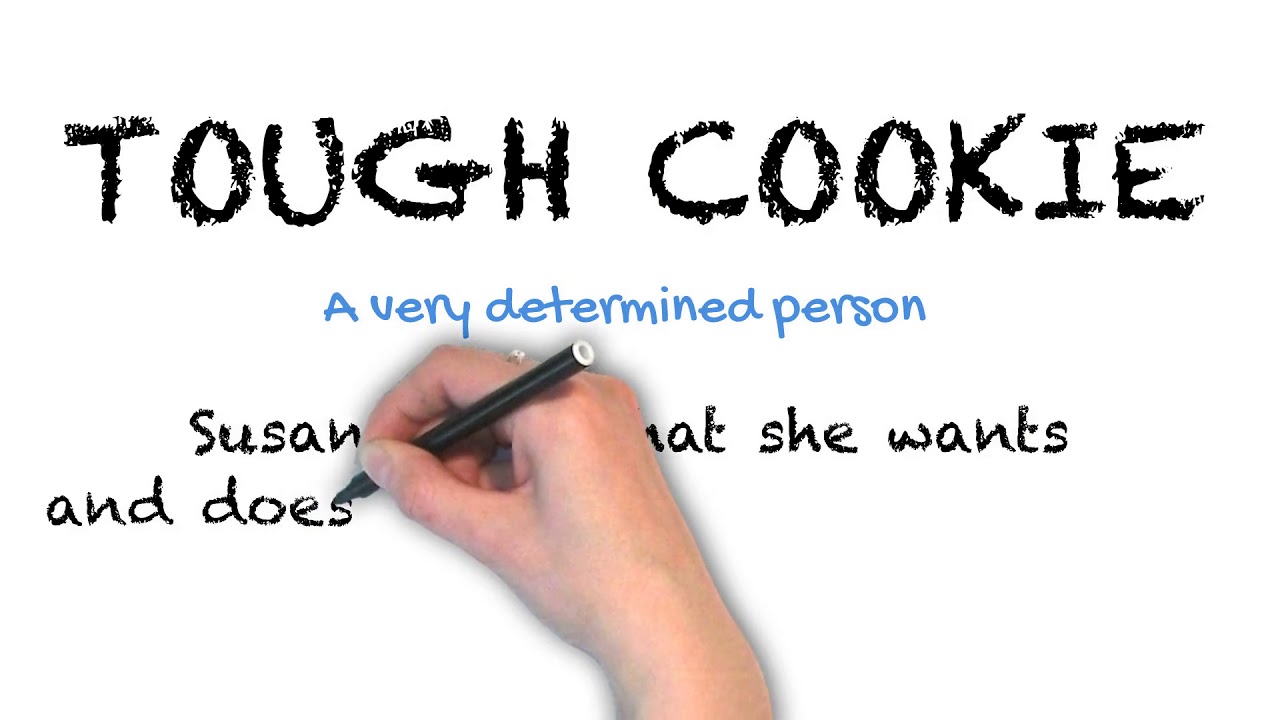 Tough Cookie | Ask Linda! | Idioms