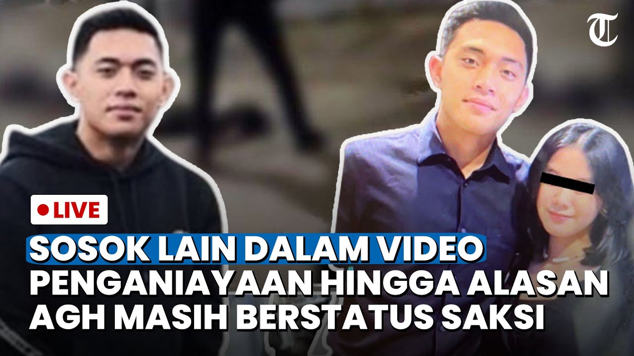 LIVE UPDATE: Ada Sosok Lain dalam Video Penganiayaan David Hingga ...