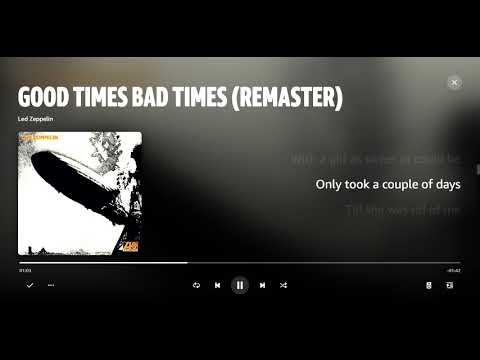 Good Times Bad Times Lyrics Led Zeppelin (Remaster)