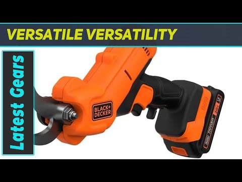 BLACK+DECKER 20V MAX* Cordless Pruner Kit: The Best for Effortless Pruning!