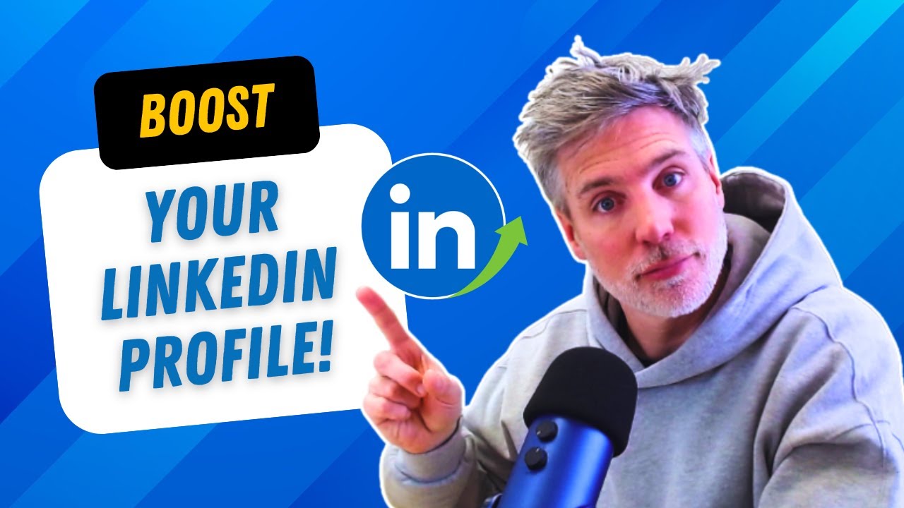 Optimize Your LinkedIn Profile For MAXIMUM Visibility
