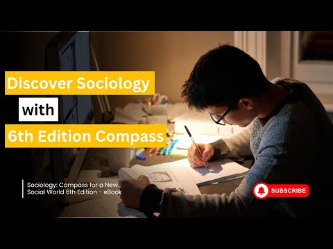 Navigate Your World: Discover Sociology with Your Essential 6th Edition Compass