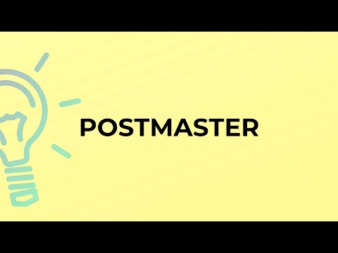 What is the meaning of the word POSTMASTER?