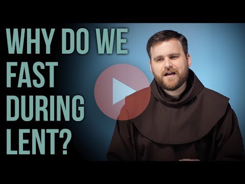 Why Fast During Lent?