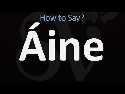 How to Pronounce Áine? (CORRECTLY)