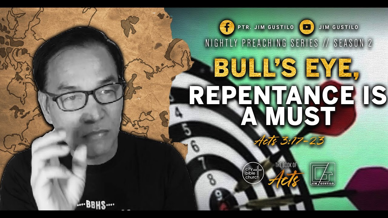 Bull’s Eye, Repentance Is A Must