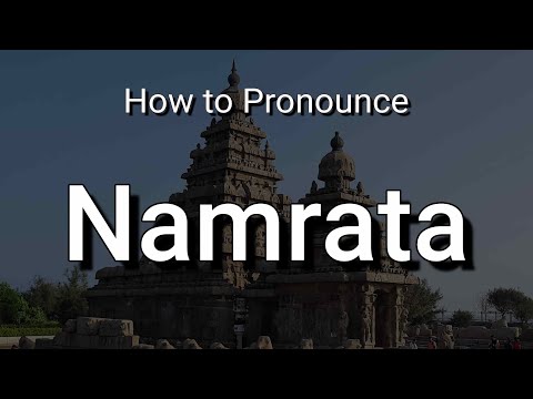 Namrata - Pronunciation and Meaning