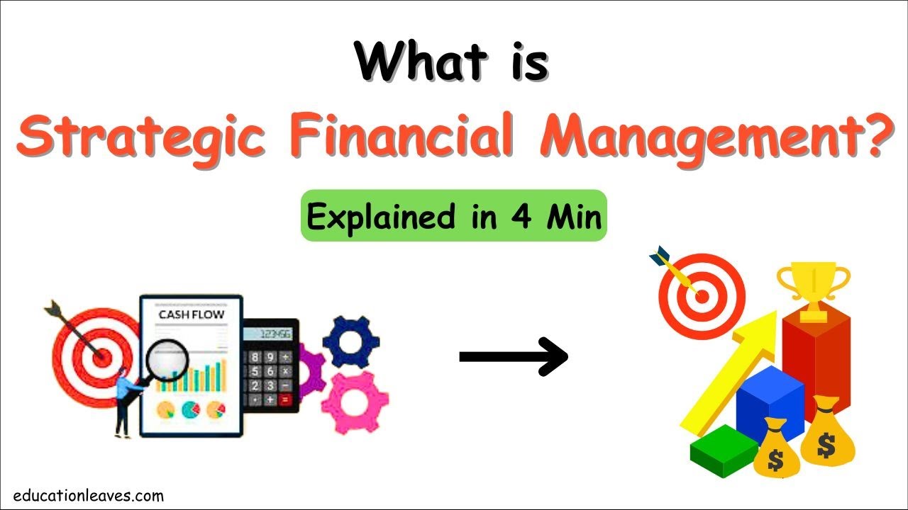 What is Strategic Financial Management? #strategicfinancialmanagement #financialmanagement