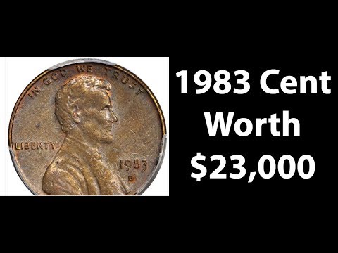 1983 Lincoln Cent Copper Penny Value - Do You Have A 1983 Copper Penny Worth $23,000?