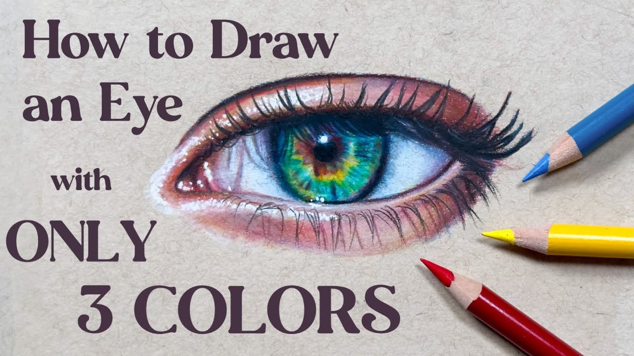 You Don’t Need 100 Pencils! Draw a Realistic Eye with ONLY 3 COLORS