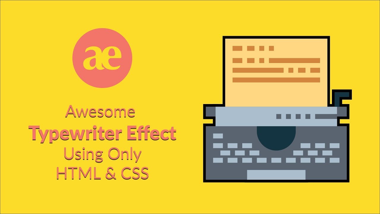 Awesome Typewriter Effect Using Only HTML & CSS