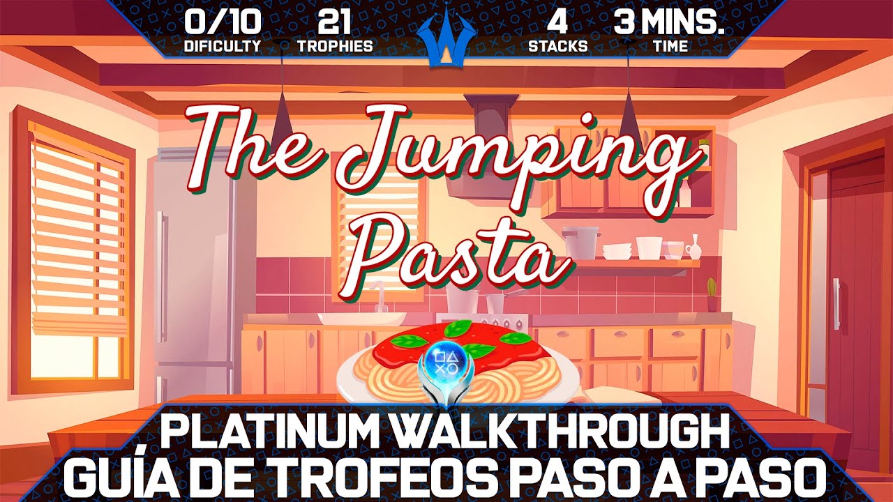 The Jumping Pasta 🏆 Guía de Trofeos y Logros | Trophy & Achievements Guide | Walkthrough