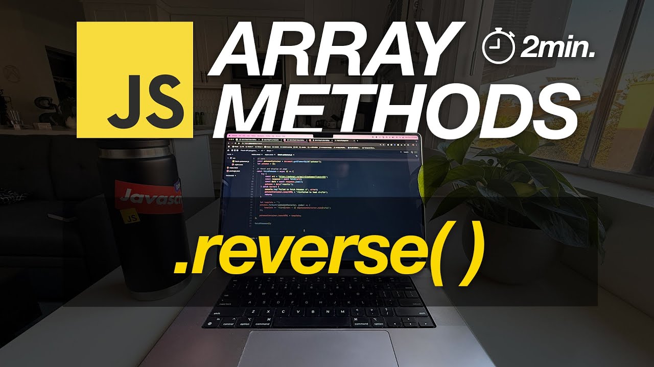 JavaScript Array Methods in Minutes: REVERSE( ) — 3 EXAMPLES!
