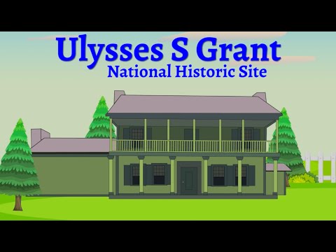 Ulysses S Grant National Historic Site for Kids!
