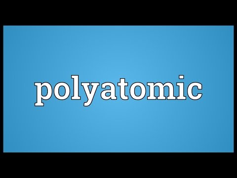 Polyatomic Meaning