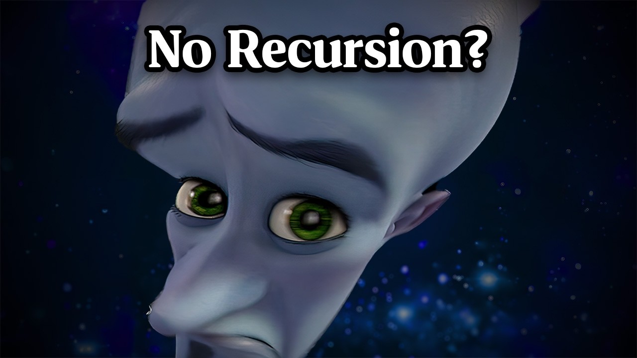 The Last Recursion Explanation You'll Ever Need