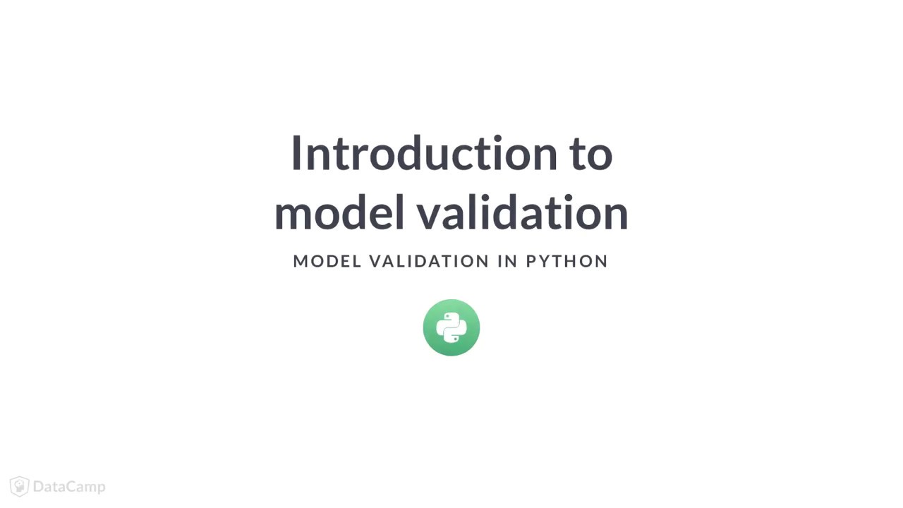 Python Tutorial: Introduction to model validation