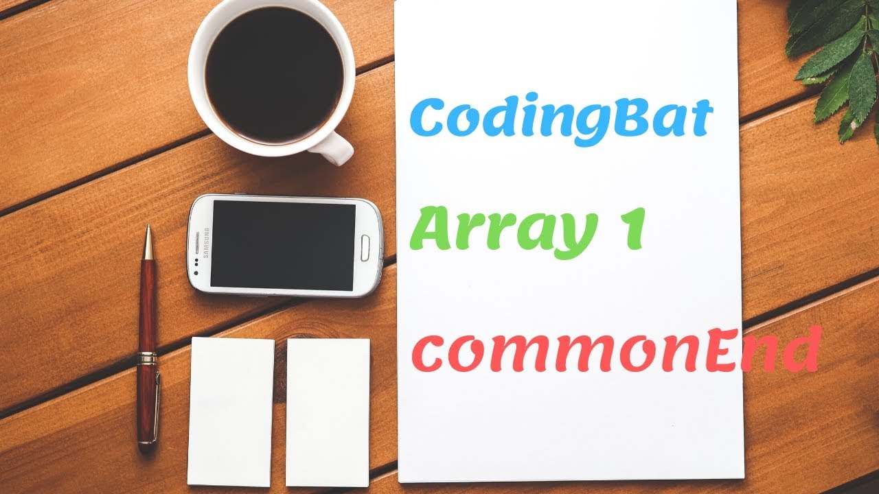 04 Codingbat Array 1  commonEnd Java coding practice UiBrains by Naveen Saggam