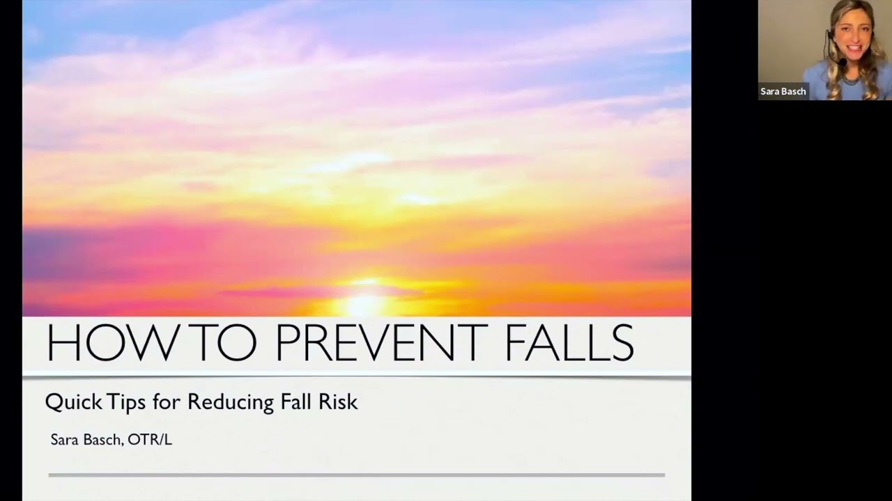 Fall Prevention Strategies (Easy to Apply) + Visualization Techniques for Improving Task Performance
