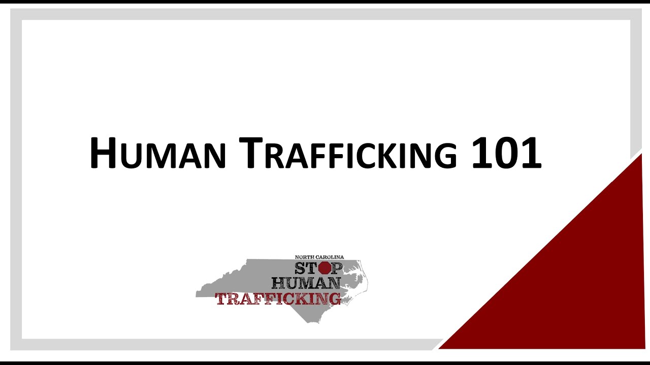 Human Trafficking 101 - January 2024