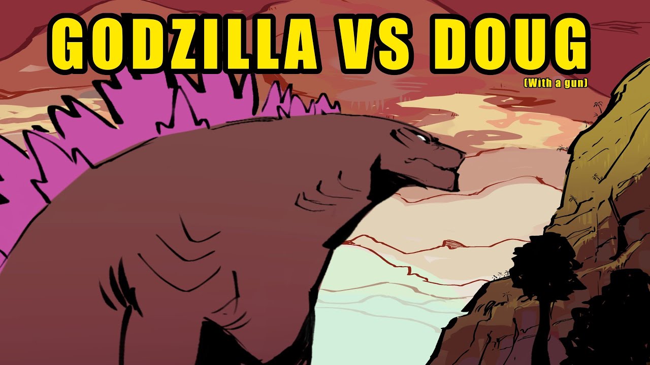 Godzill Vs Doug