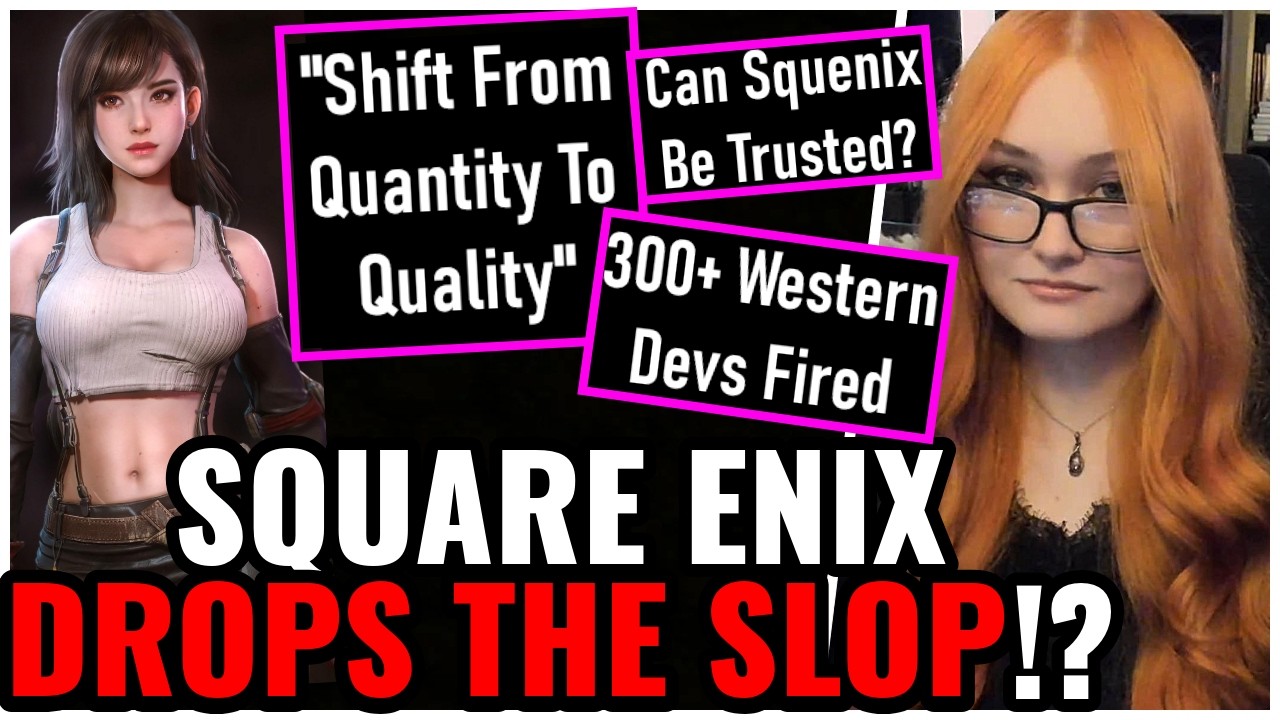 Square Enix DROPS The Slop!? 