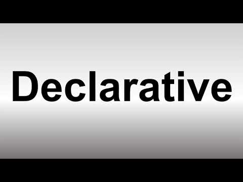 How to Pronounce Declarative