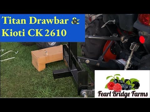 Titan Drawbar Hitch with Suitcase Weight Bracket Unboxing on Kioti CK2610