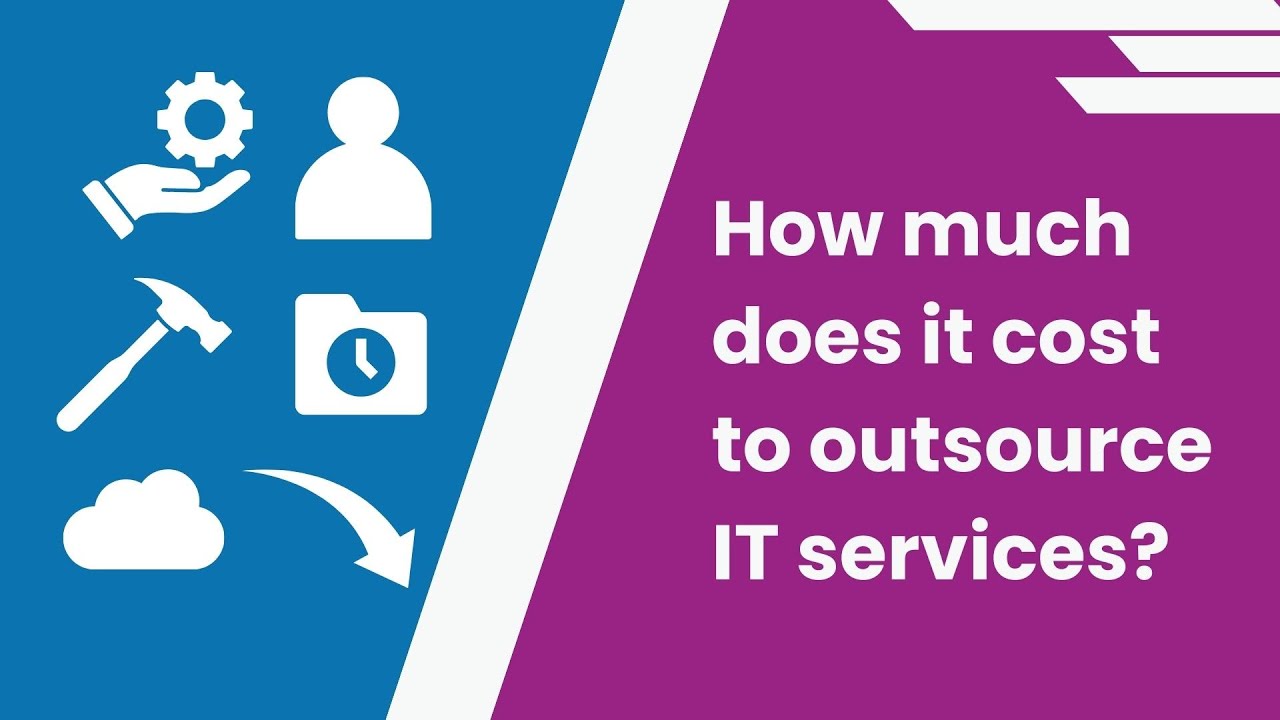 How much does it cost to outsource IT services?
