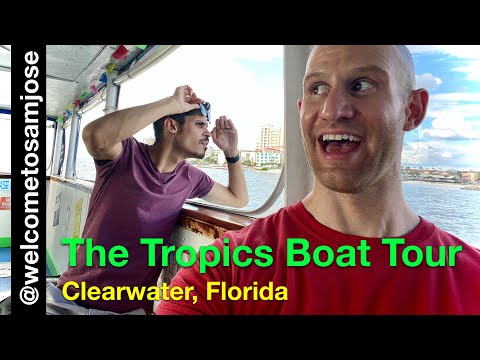 The Tropics Boat Tours in Clearwater, Florida - A Highlight with Welcome to Sam José!