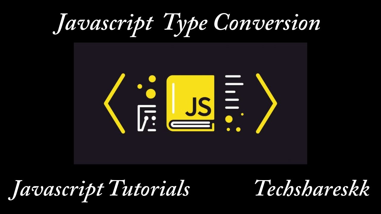 Javascript Type Conversions | Mastering of Web development #javascript #js  #jstutorial