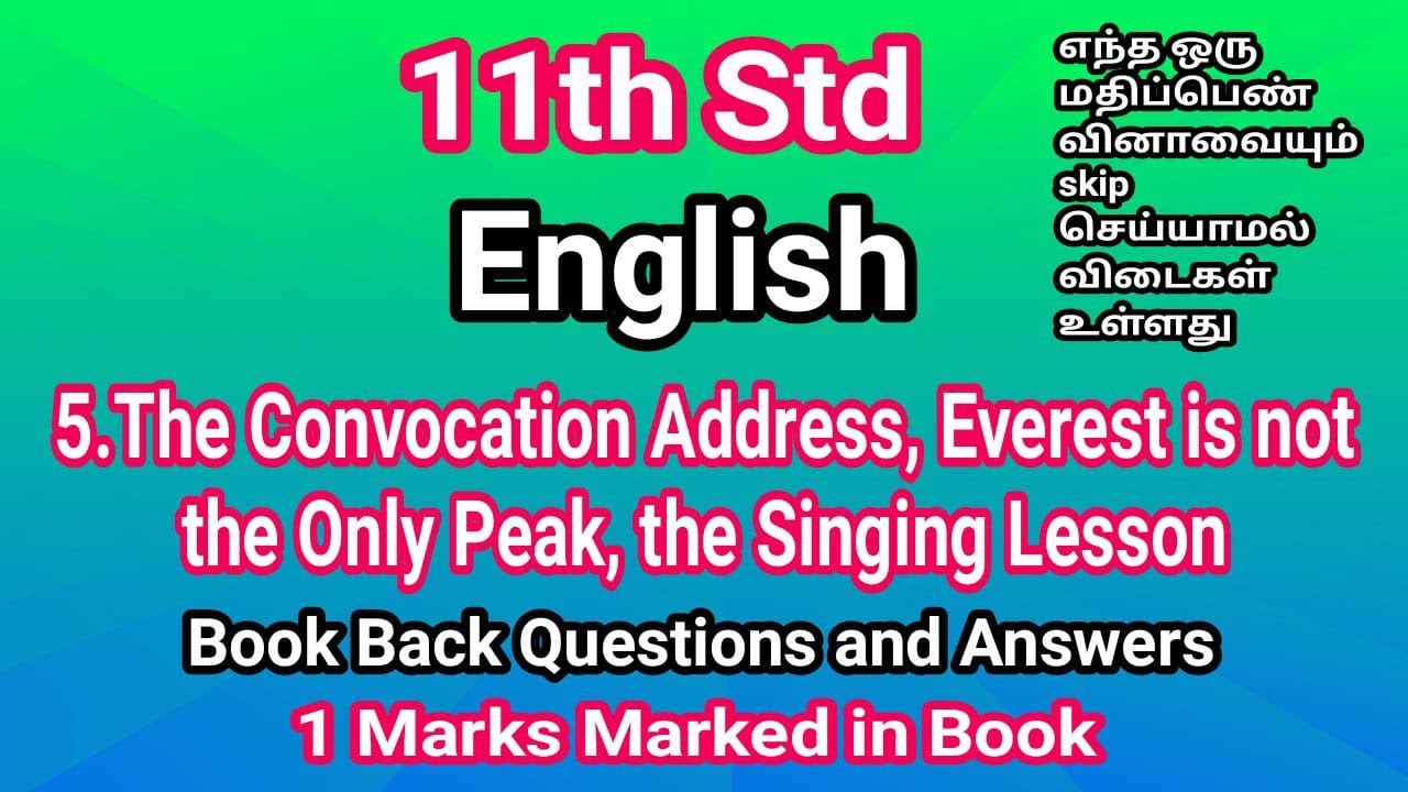 11th Std - English | Unit 5 The Convocation Address | Book Back Exercise