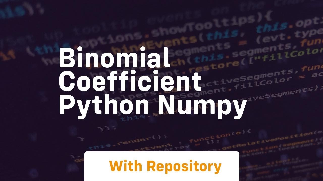 binomial coefficient python numpy