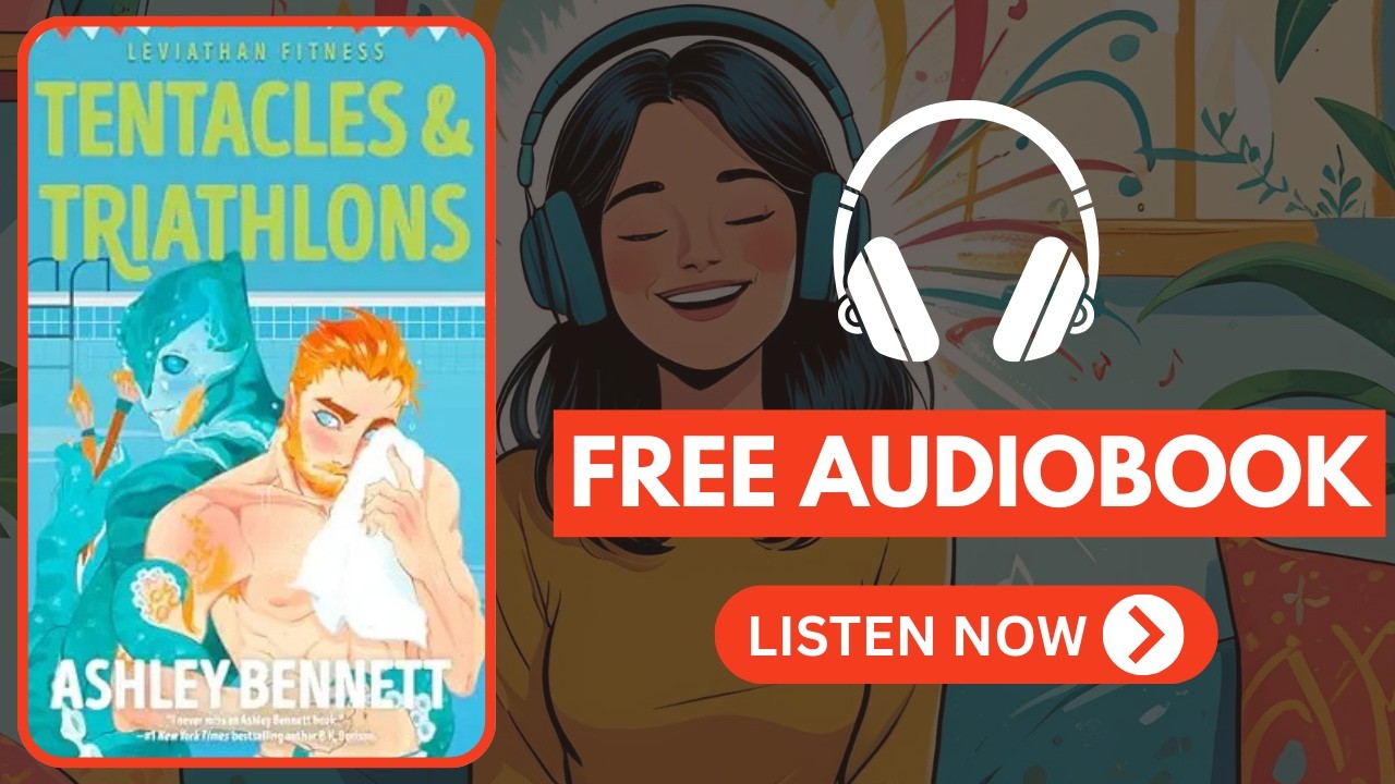 Tentacles & Triathlons by Ashley Bennett [ Full Audiobook Free ]