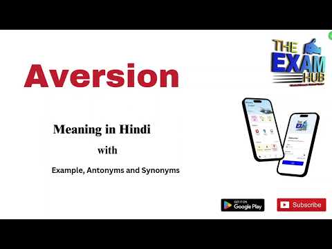 Aversion Meaning in Hindi | Aversion ka matlab kya hota hai | Synonyms, Antonyms, Examples | Vocab