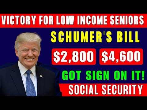 Schumer’s Bill Signed! $2,800 & $4,600 Direct Deposits for Social Security Recipients, FF