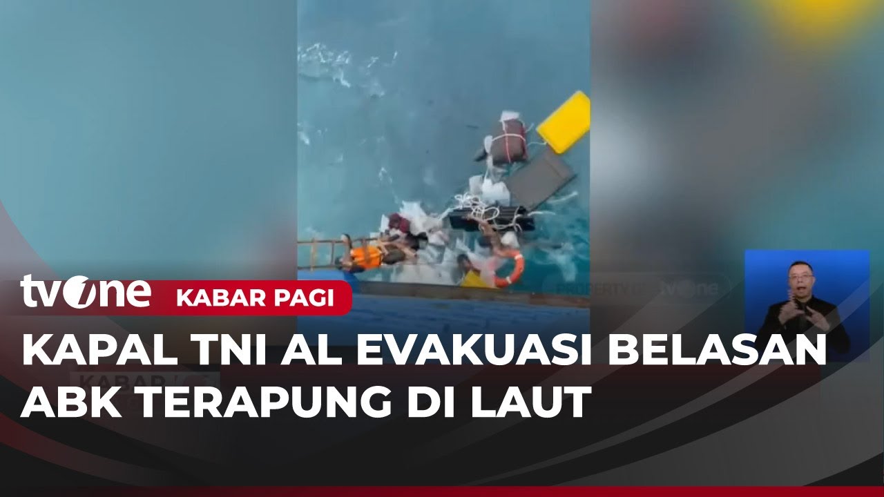 Kapal Nelayan Bocor di Tengah Laut, Kapal TNI AL Evakuasi 18 ABK | Kabar Pagi