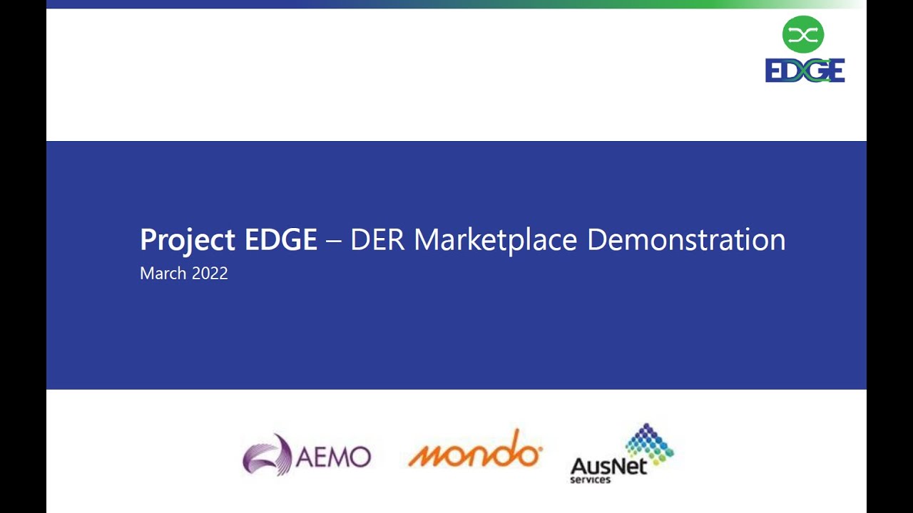 G-PST/ESIG Webinar Series: Project EDGE / DER Marketplace Demonstration