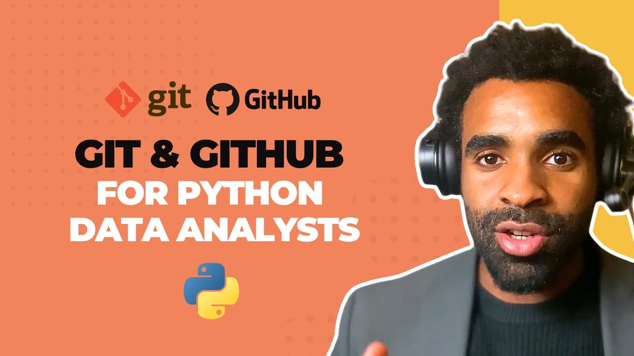 Version Control Made Easy: Git and GitHub for Data Analysts