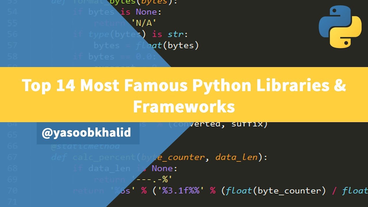 Top 14 MOST famous Python libraries & frameworks
