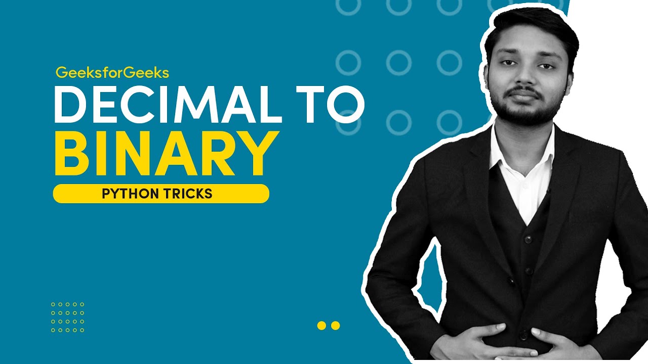 Decimal to Binary | Python Tricks