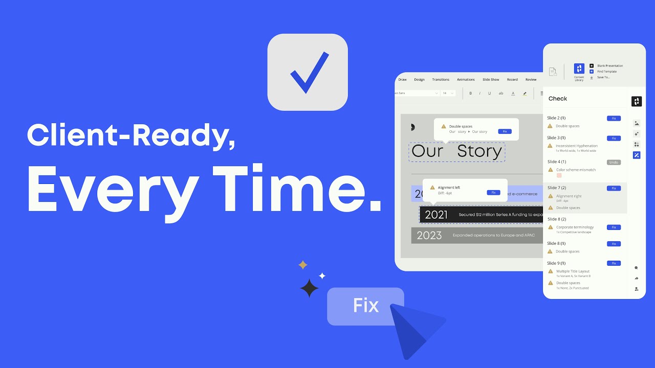 Client-Ready Documents, Every Time