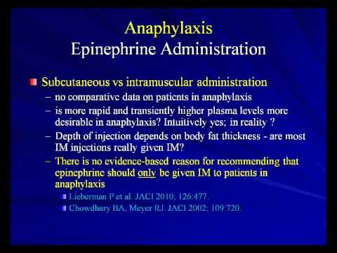 Anaphylaxis and the use of Epinephrine (Richard Nicklas, MD)