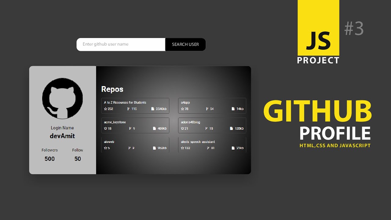Let's Build a Github Profile Search Web App Using JavaScript / Github Profile Finder Application